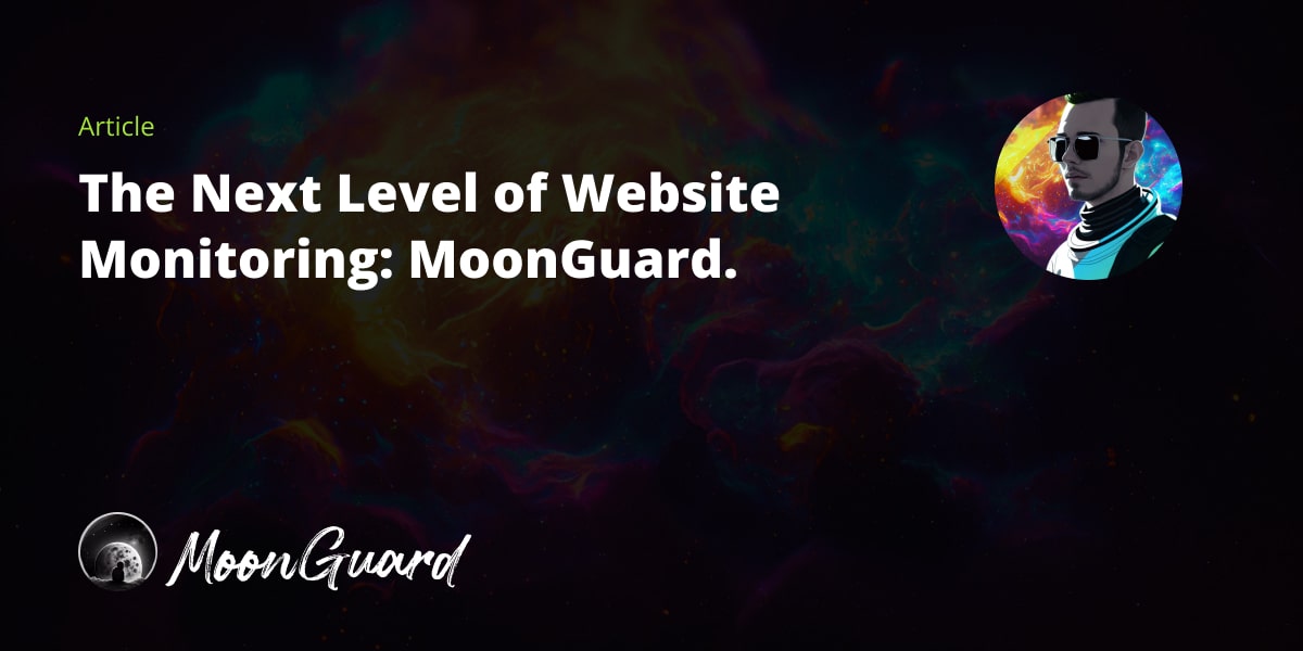 The Next Level of Website Monitoring: MoonGuard | MoonGuard - Web ...